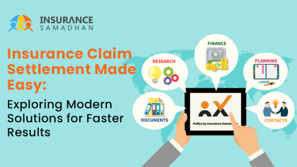 Insurance Claim Settlement Made Easy: Exploring Modern Solutions for ...