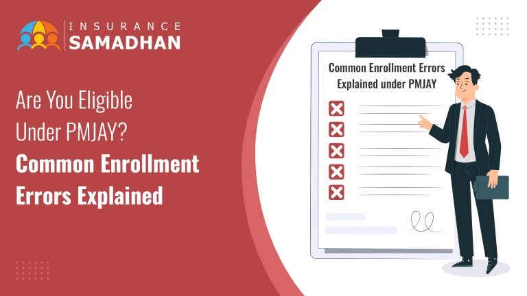 Are You Eligible Under PMJAY? Common Enrollment Errors Explained ...