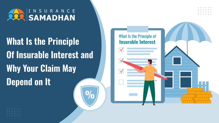 What Is Principle Of Insurable Interest and Why Your Claim May Depend ...
