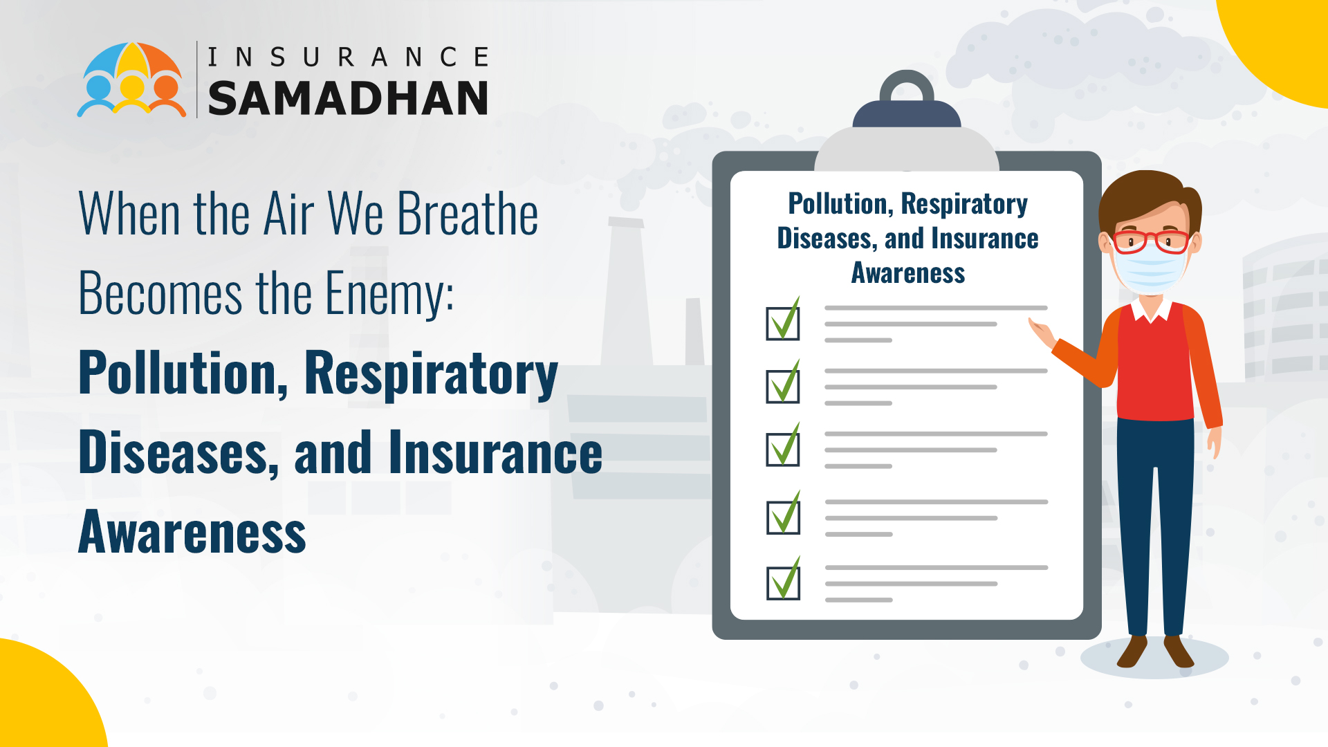 When the Air We Breathe Becomes the Enemy: Pollution, Respiratory ...
