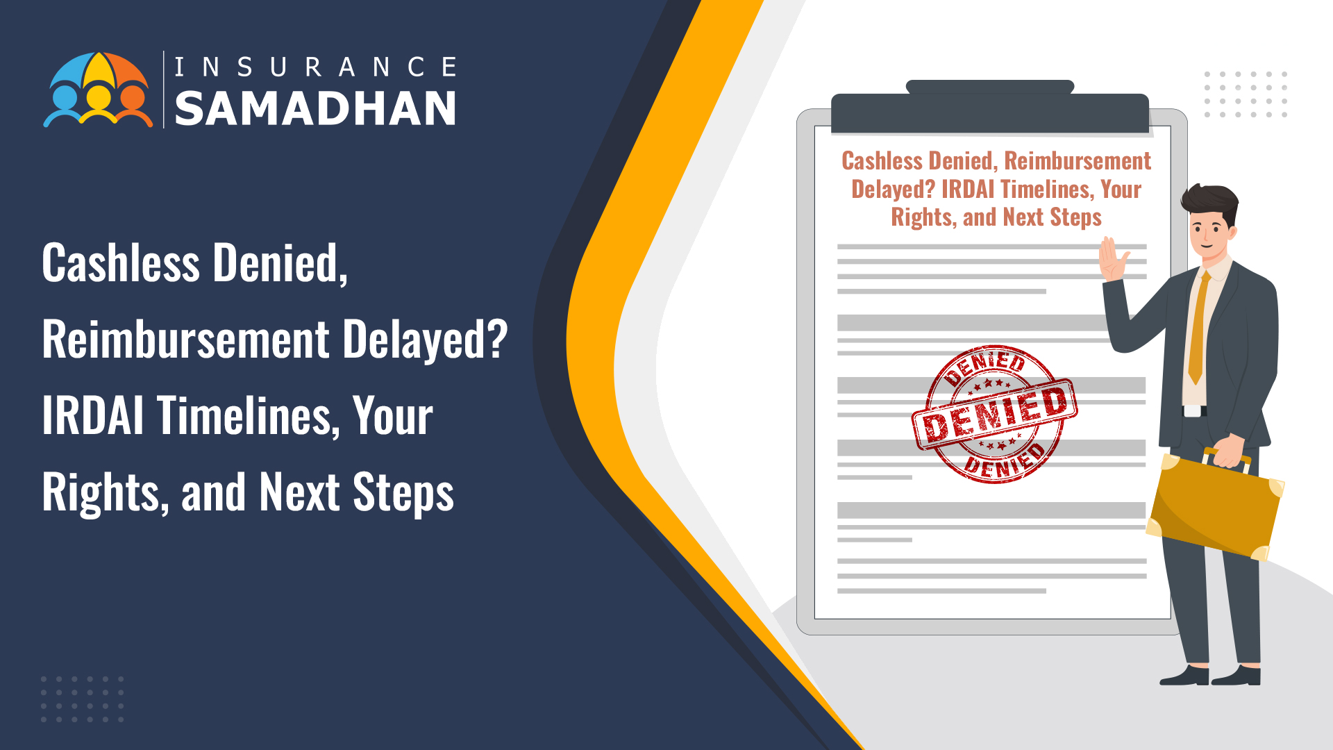 Cashless Denied, Reimbursement Delayed? IRDAI Timelines, Your Rights ...
